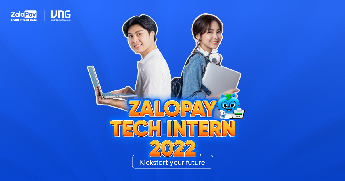 ZaloPay Tech Intern 2022
